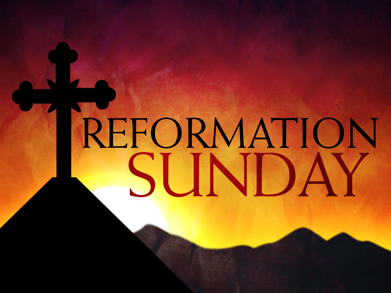 Worship for Reformation Sunday - Trinity Evangelical Lutheran Church